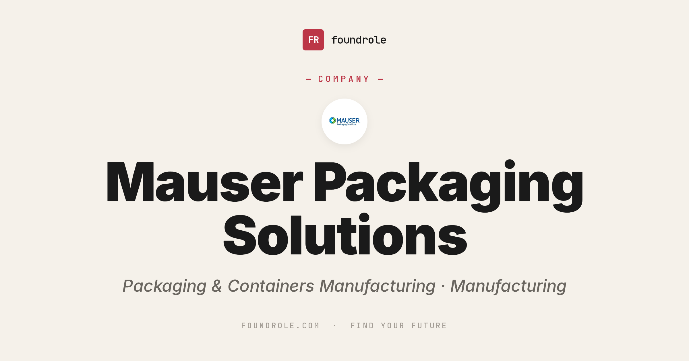 Mauser Packaging Solutions Jobs & Careers — Industrial