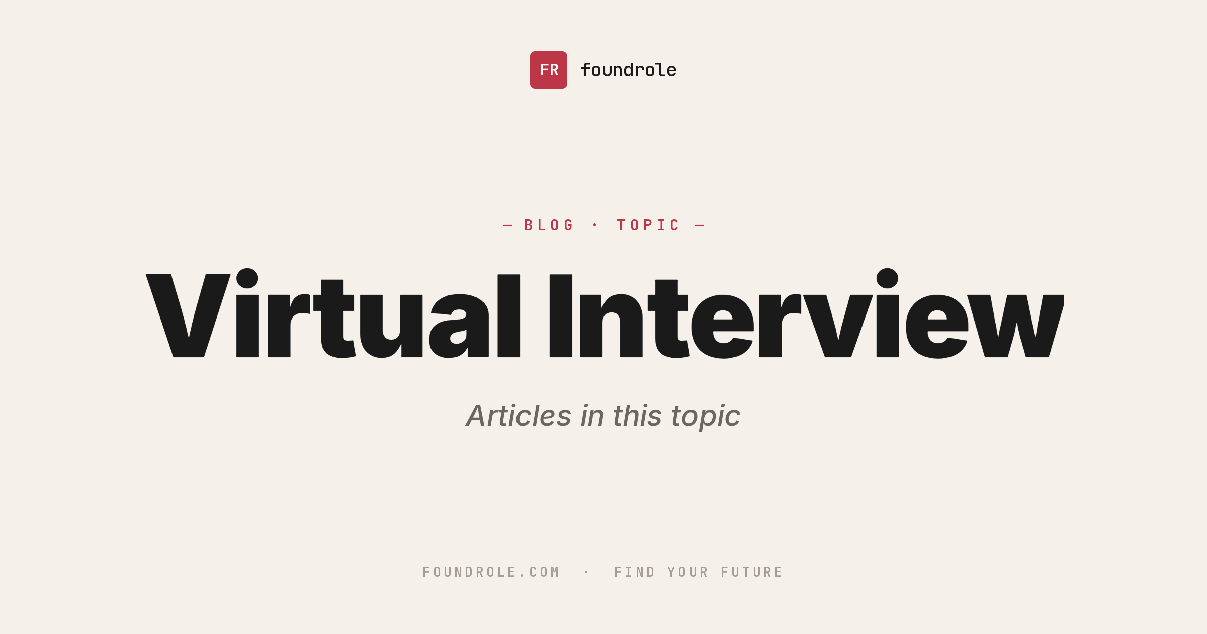 Virtual Interview Tips — Succeed in Video and Remote Interviews