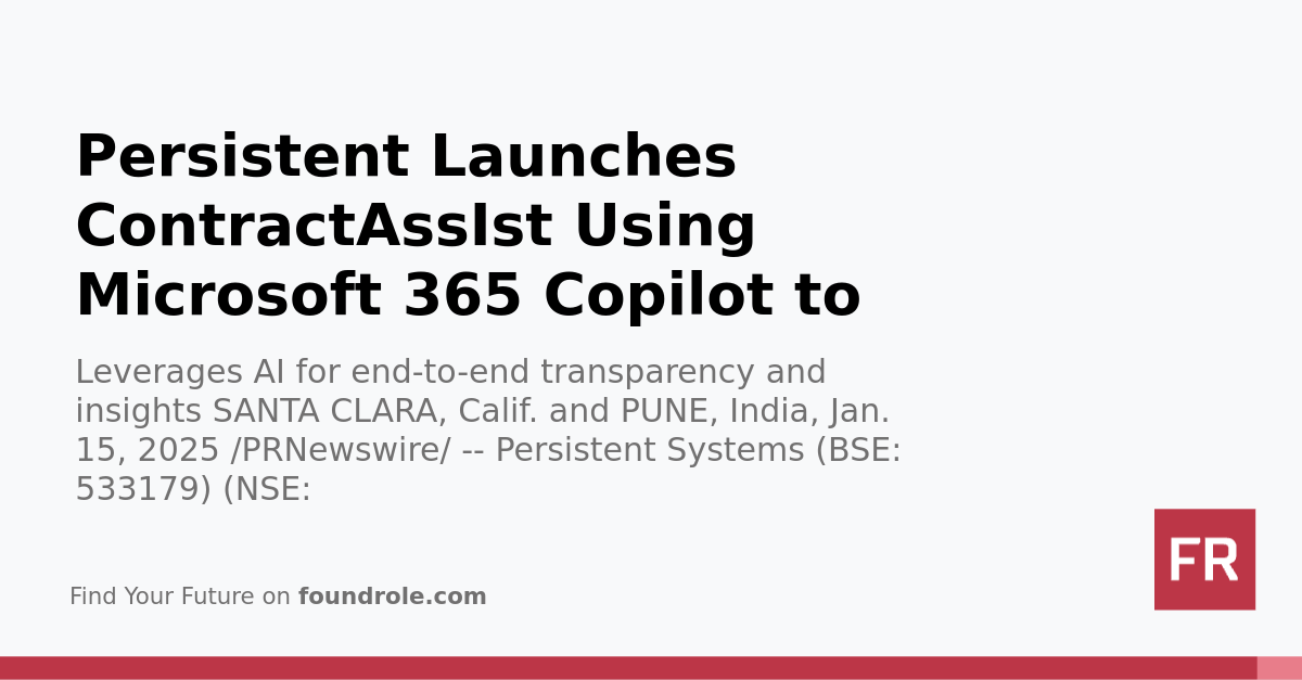 Persistent Launches ContractAssIst Using Microsoft 365 Copilot to