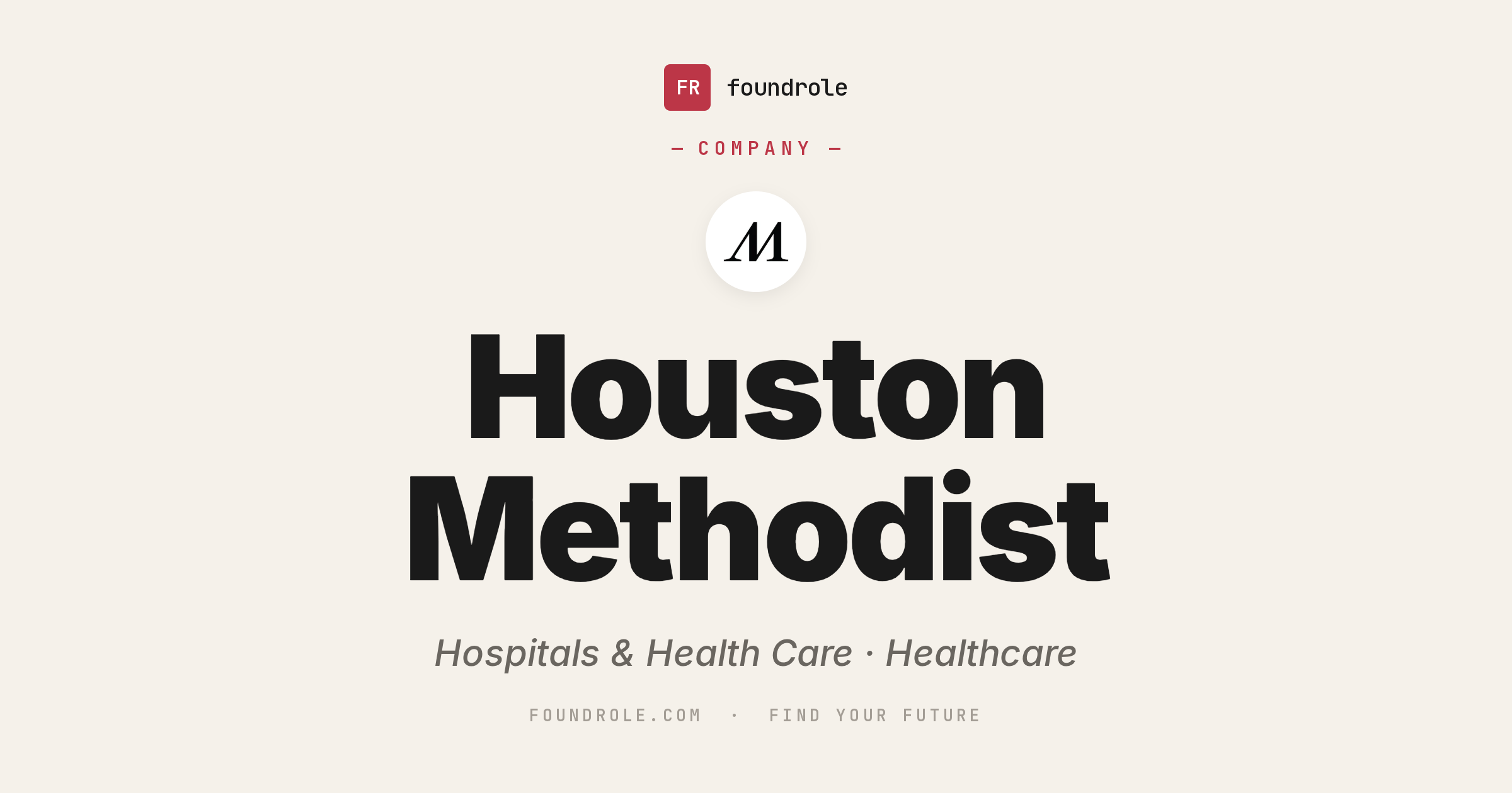 Houston Methodist Jobs & Careers — Health System