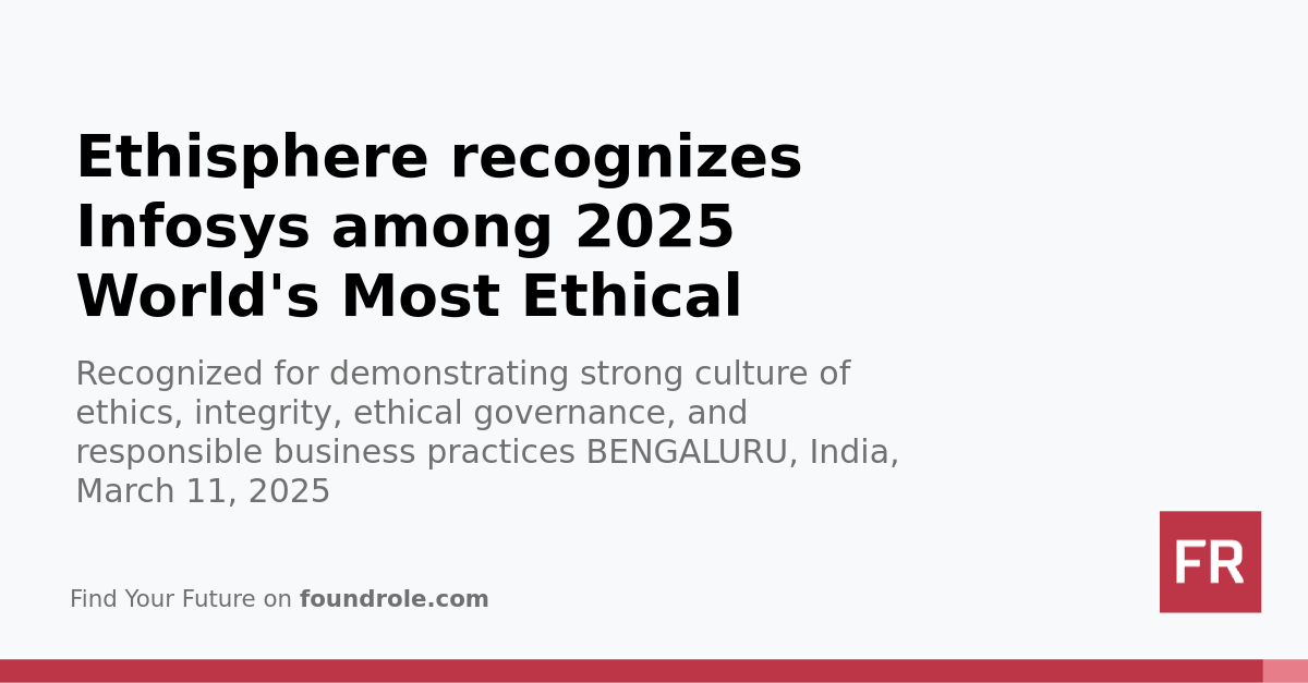 Ethisphere recognizes Infosys among 2025 World's Most Ethical