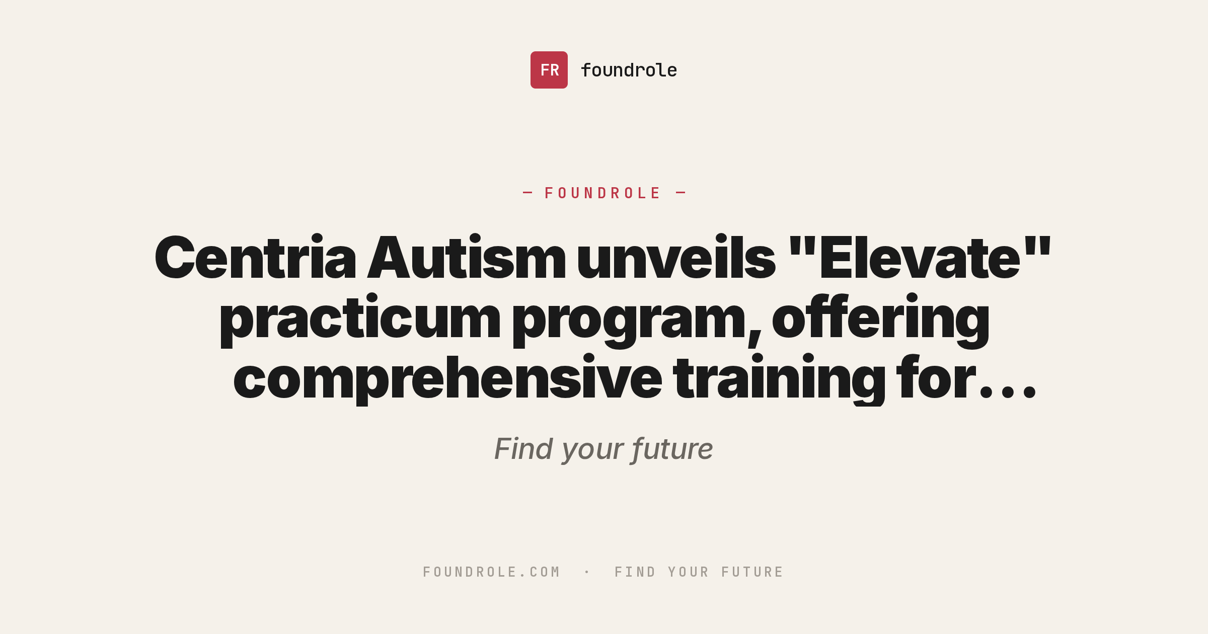Centria Autism unveils "Elevate" practicum program, offering