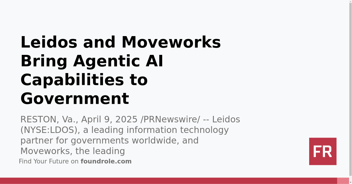 Leidos and Moveworks Bring Agentic AI Capabilities to Government