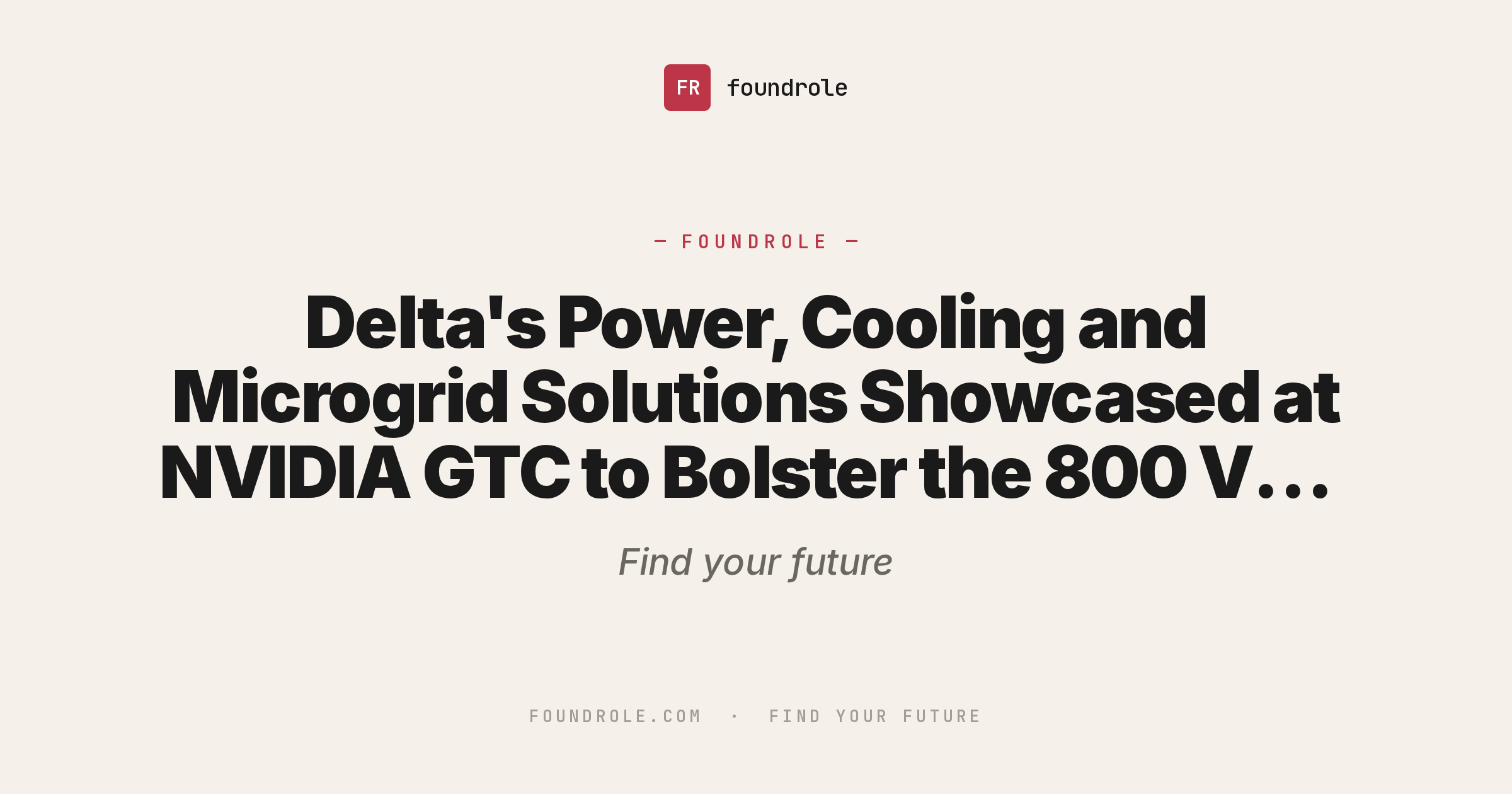 Delta's Power, Cooling and Microgrid Solutions Showcased at NVIDIA GTC