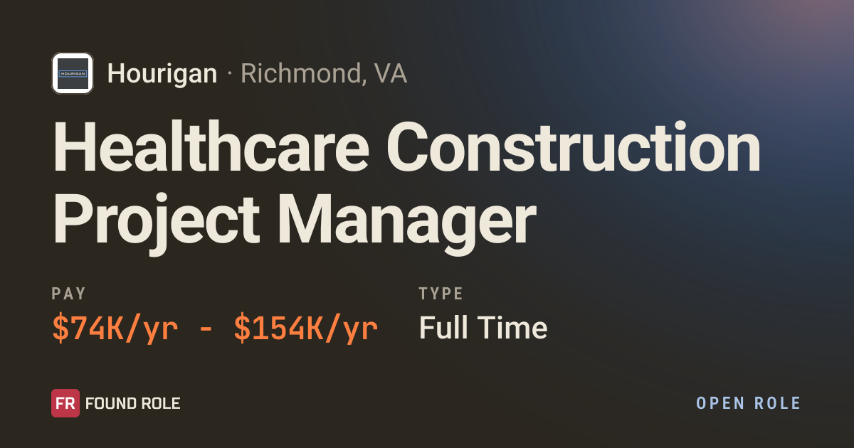Healthcare Construction Project Manager at Hourigan