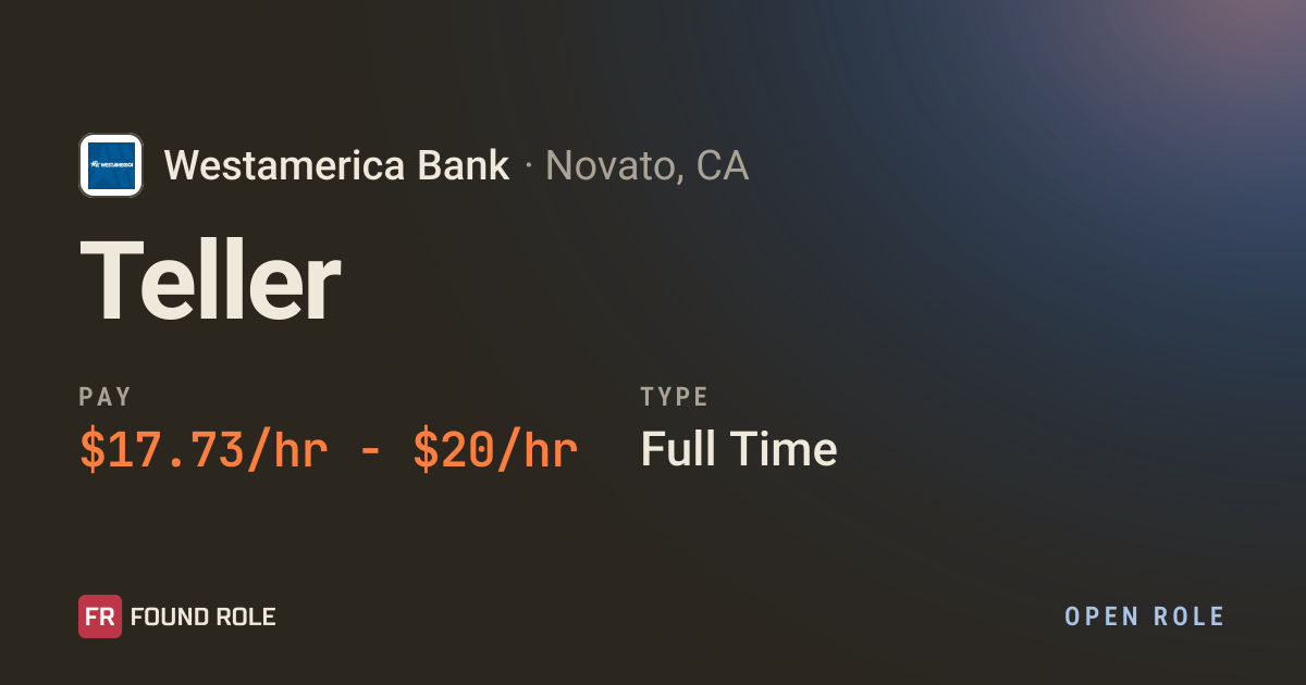 Teller at Westamerica Bank in San Rafael, CA